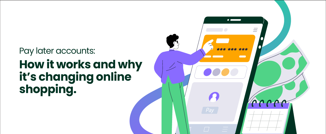 How pay later accounts are changing consumer spending | Pine Labs